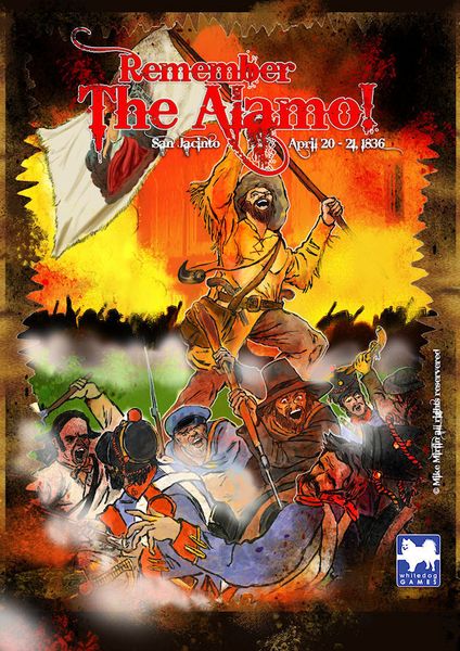 Remember the Alamo! San Jacinto April 20-21, 1836 – Board Game Bliss
