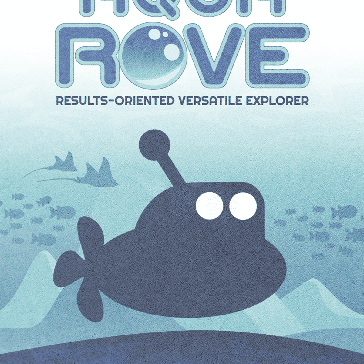 Button Shy - Aqua ROVE: Results-Oriented Versatile Explorer – Board ...