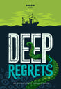Deep Regrets *PRE-ORDER* – Board Game Bliss