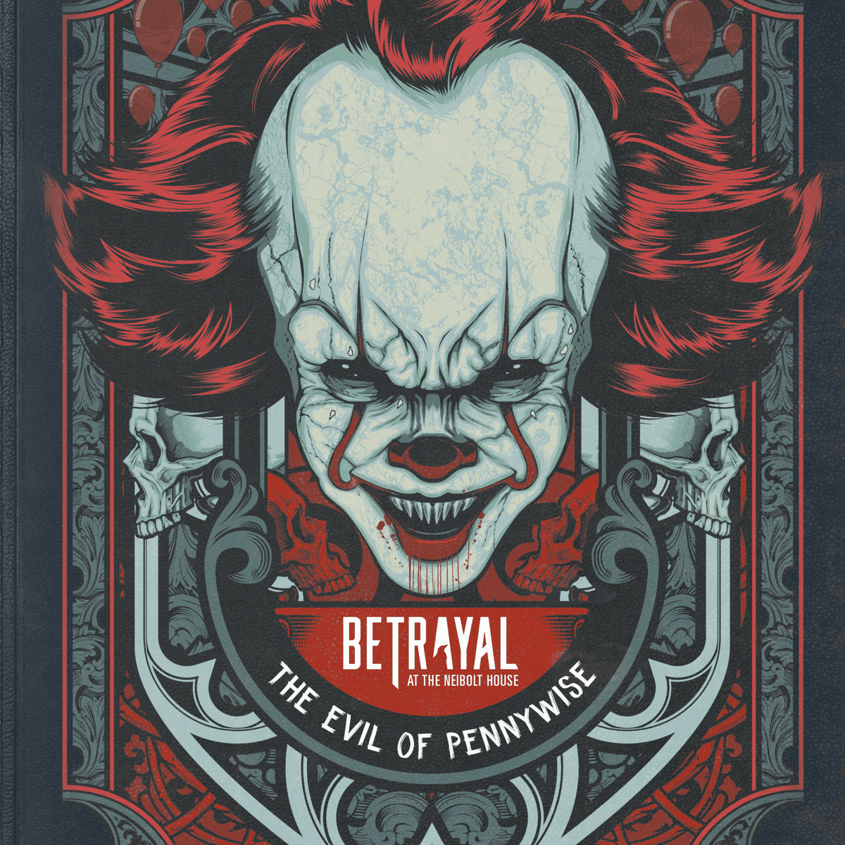 Betrayal at the Neibolt House: The Evil of Pennywise – Board Game Bliss
