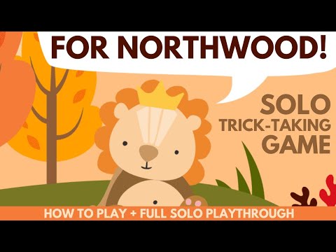 For Northwood! A Solo Trick-Taking Game – Board Game Bliss