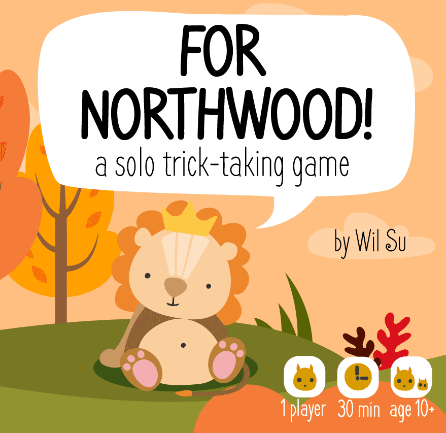 For Northwood! A Solo Trick-Taking Game & Board Game & Board Game Bliss